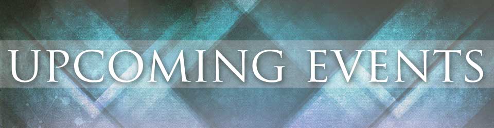 Up Coming Events « Cornerstone Calvary Fellowship